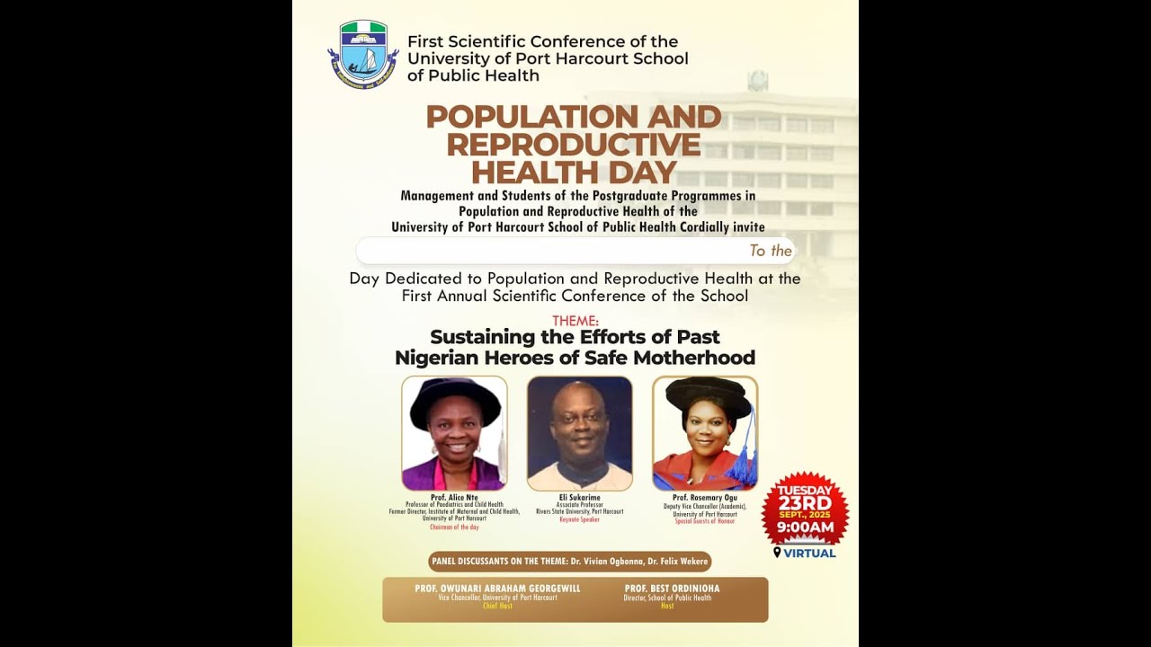 Population and Reproductive Health Day: SPH-UNIPORT SCIENTIFIC ...