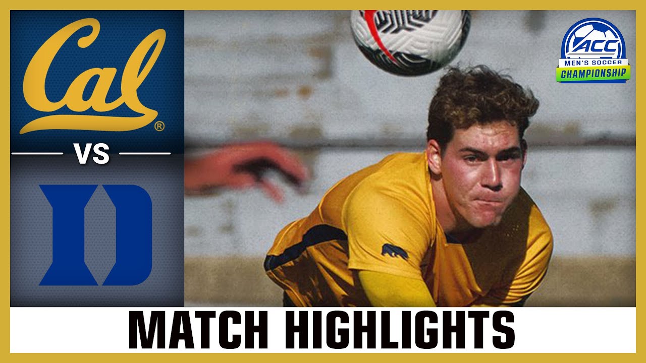 Cal vs. Duke Match Highlights | 2024 ACC Men’s Soccer - YouTube