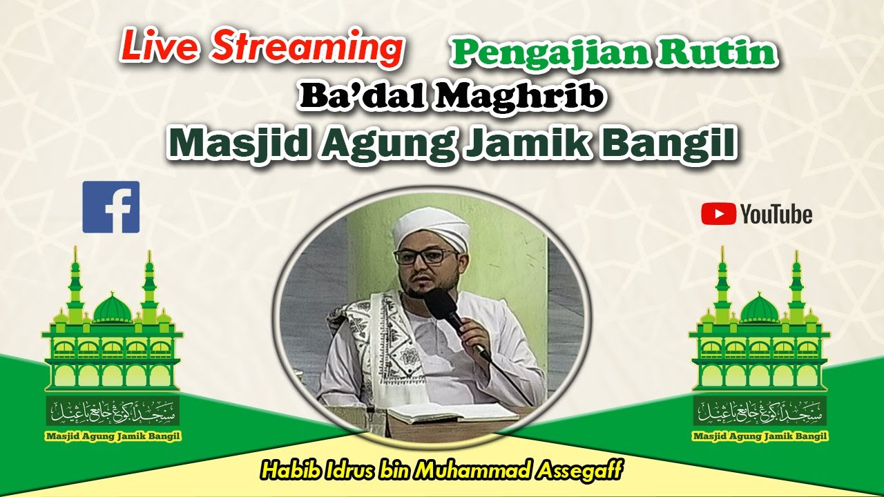 🔴Live Pengajian Maghrib| KH. Marzuki Hasib, Lc | Masjid Agung Jamik ...