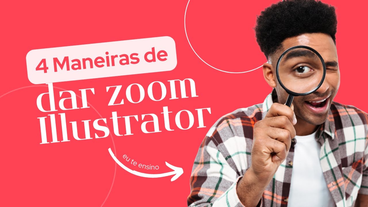 Aprenda a controlar o zoom no Illustrator - Tutorial para Iniciantes ...