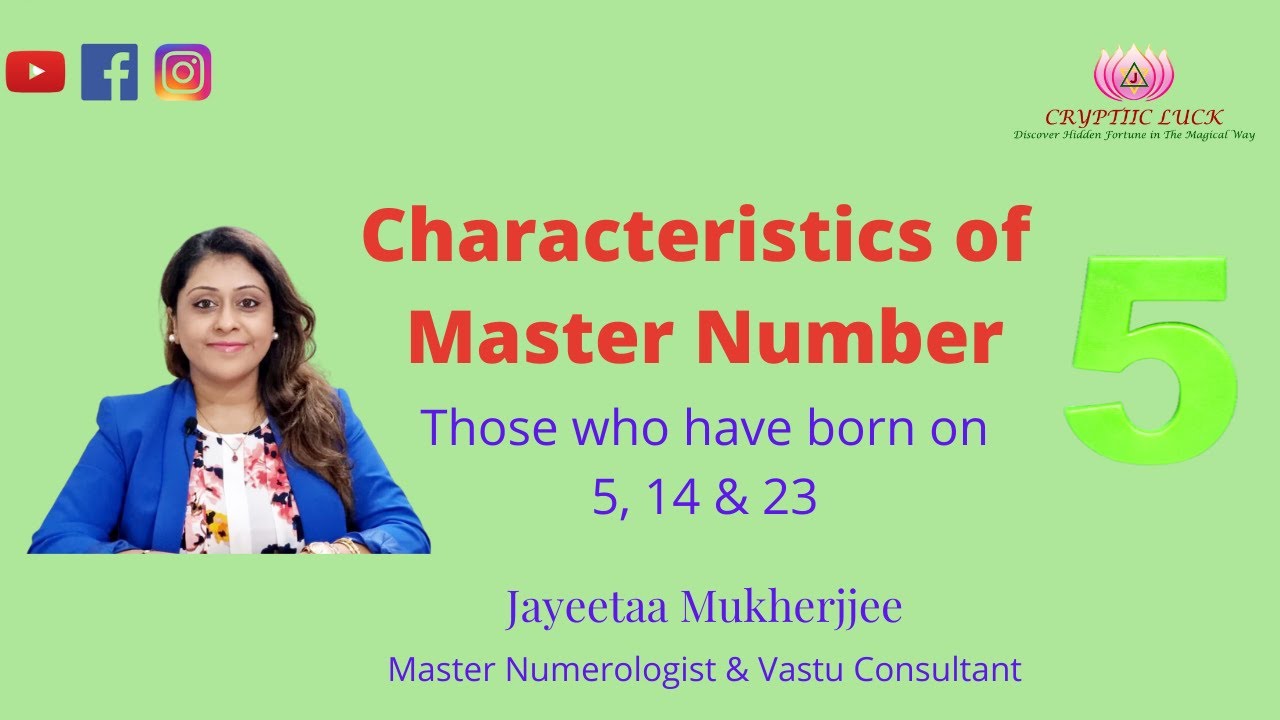 Numerology for Master Number 5 | Characteristics of #5 | Those who have ...
