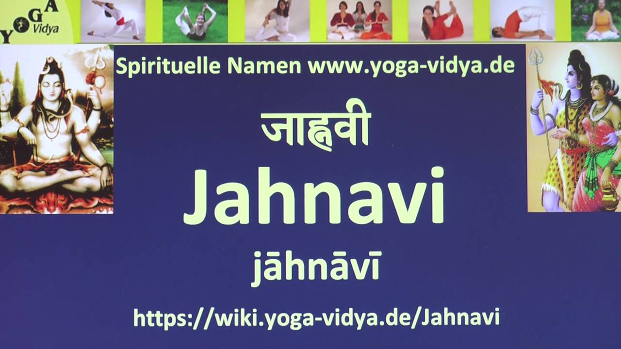 Spiritueller Name Jahnavi - Bedeutung und Übersetzung aus dem Sanskrit ...