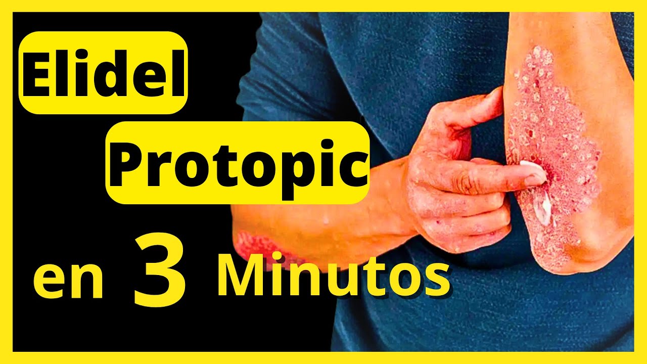 💊 APRENDE Cómo se usa TACROLIMUS (Protopic) y PIMECROLIMUS (Elidel ...
