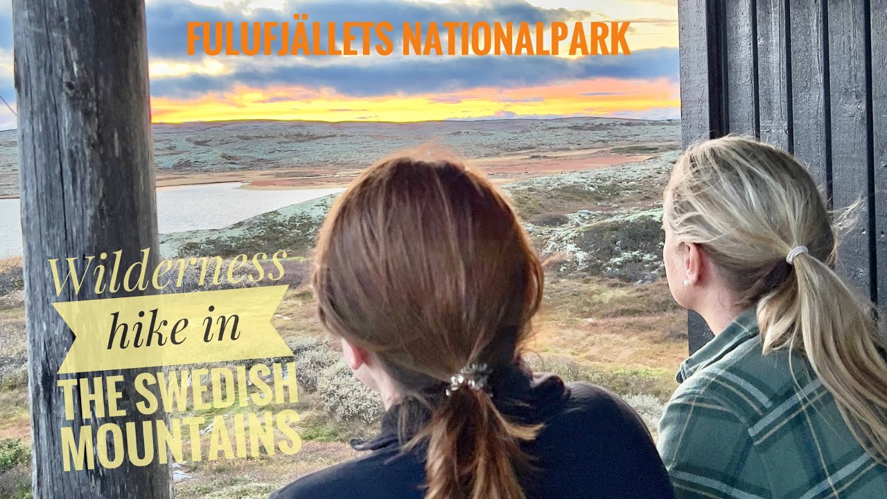 FULUFJÅLLET, Wilderness AUTUMN hike in a SWEDISH nationalpark. - YouTube