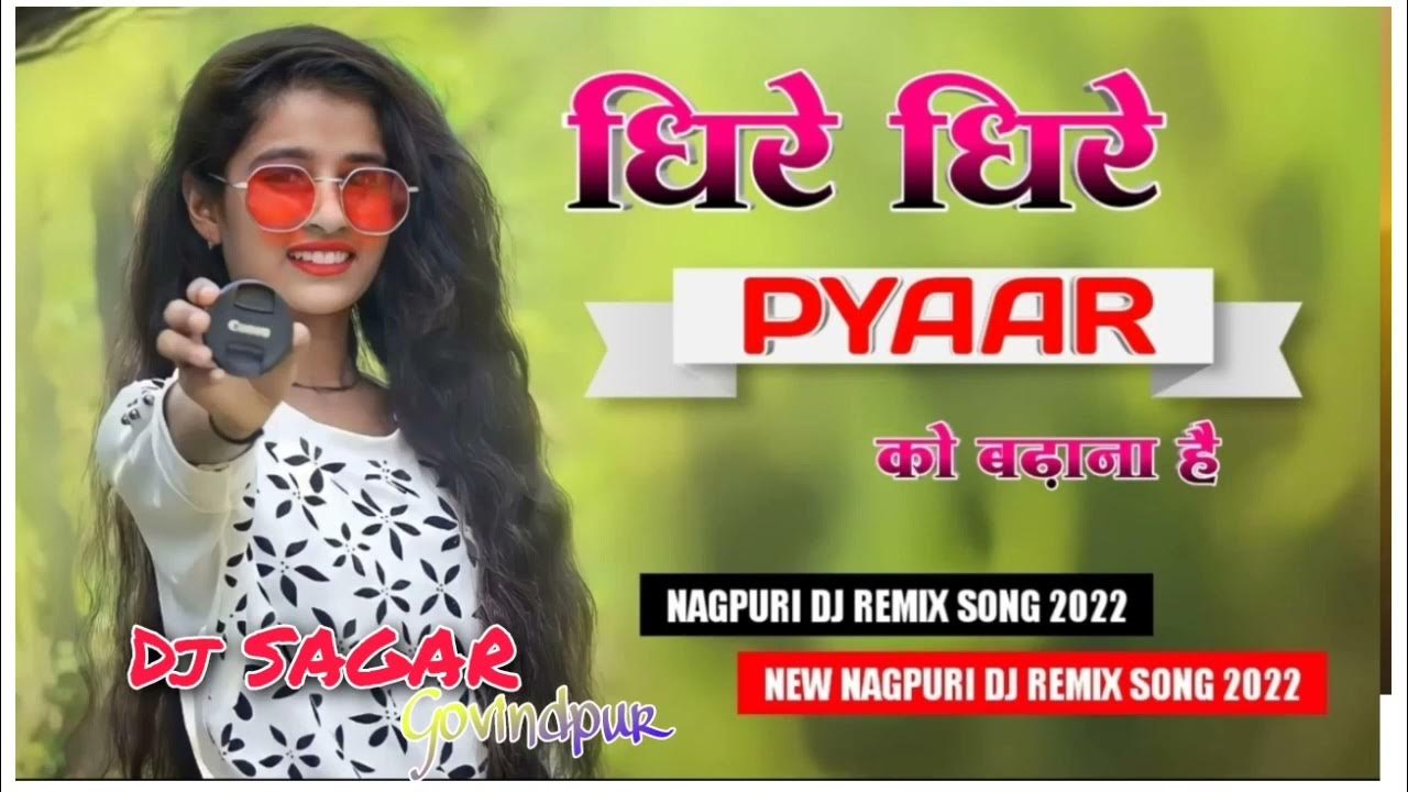 5g Tapa Tap Mix Dheere Dheere Pyar Ko Badhana Hai Nagpuri Dj Song