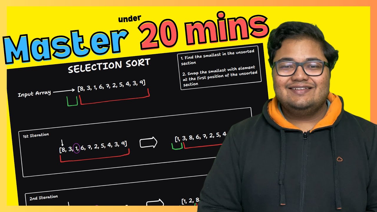 Master SELECTION SORT under 20 Minutes – Step-by-Step Deep Dive - YouTube