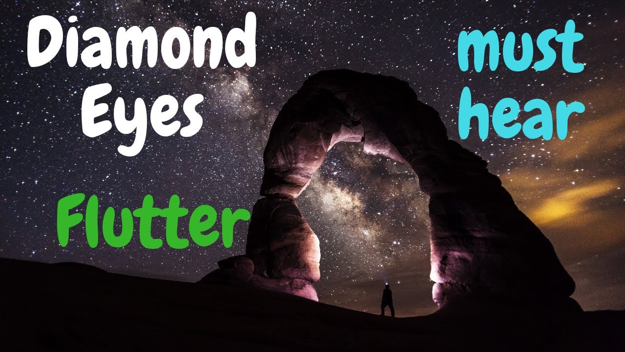 Diamond Eyes-Flutter - YouTube