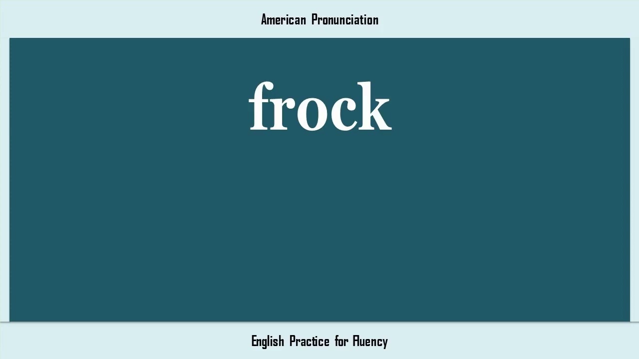 Frock How To Say Or Pronounce FROCK In American British Australian frock-how-to-say-or-pronounce-frock-in-american-british-australian