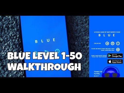 blue (game) Level 1-50 Walkthrough - YouTube
