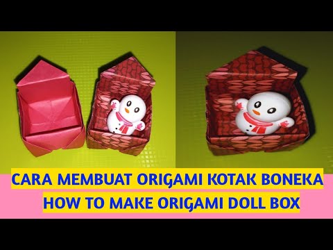 CARA MEMBUAT ORIGAMI KOTAK BONEKA || HOW TO MAKE ORIGAMI DOLL BOX ...