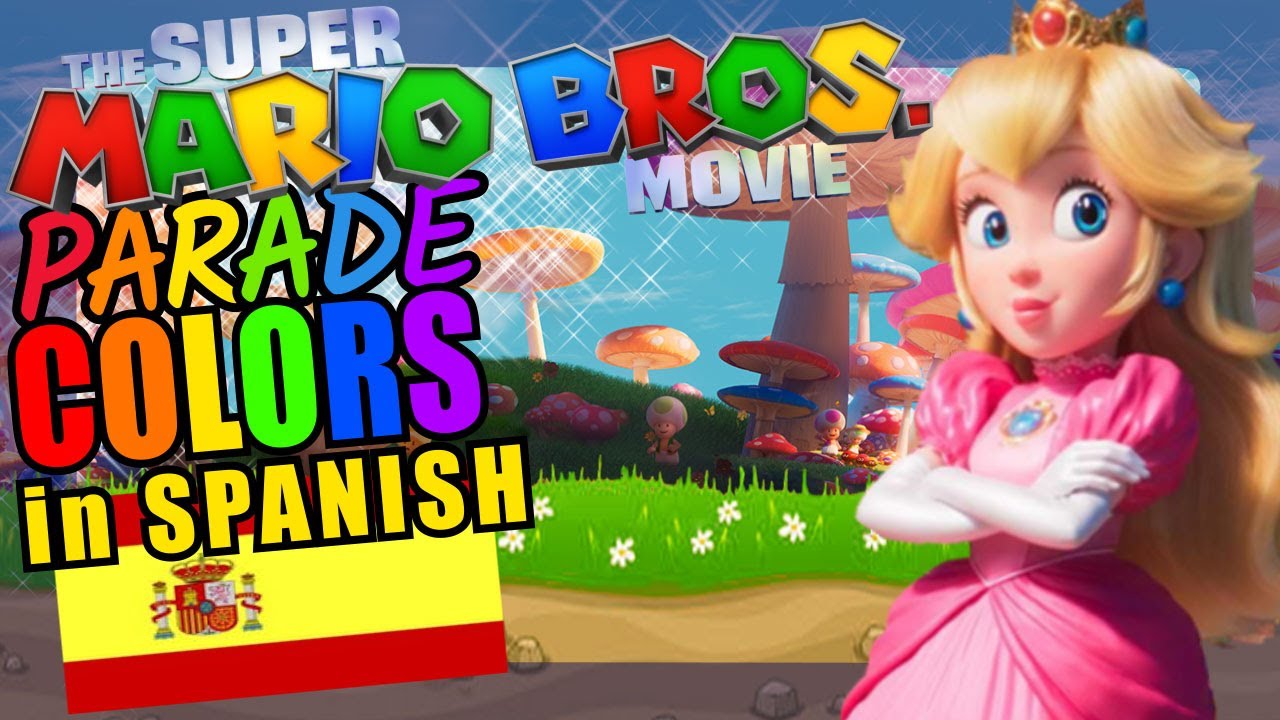Super Mario Princess Peach Teaching Spanish Language Colors Educational ...