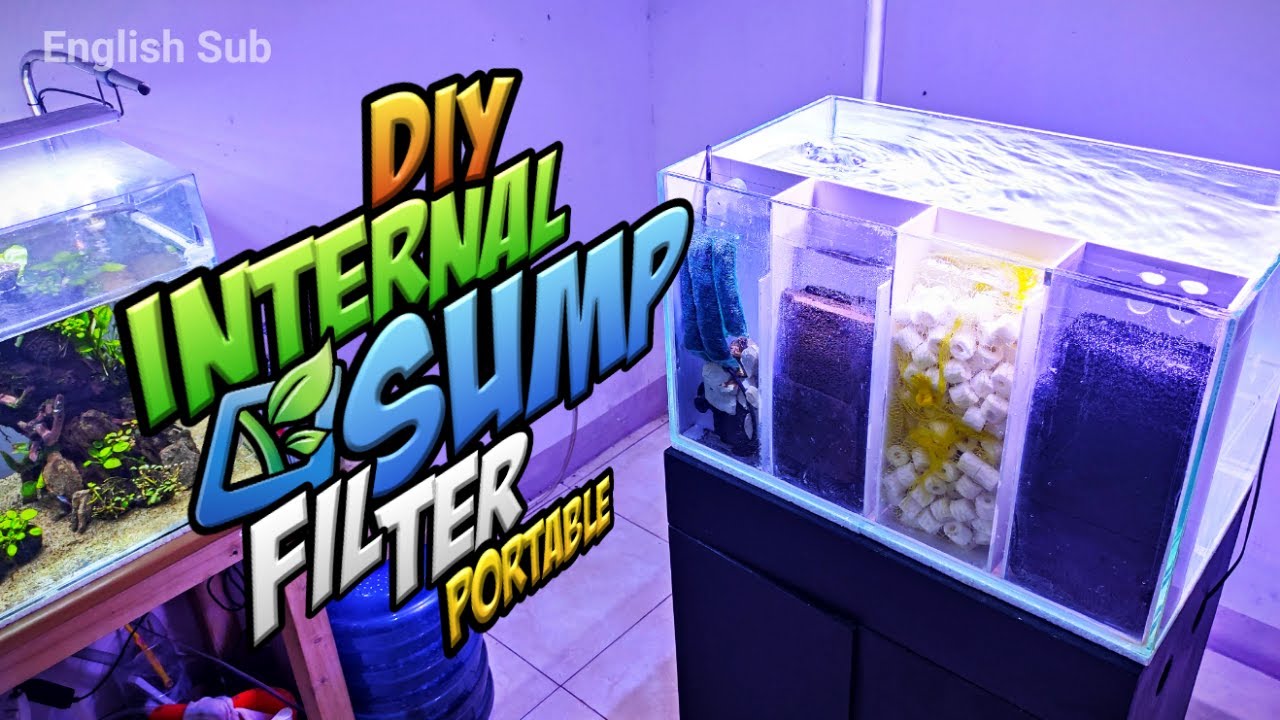 Membuat Internal Sump Filter Aquascape & Aquarium - YouTube