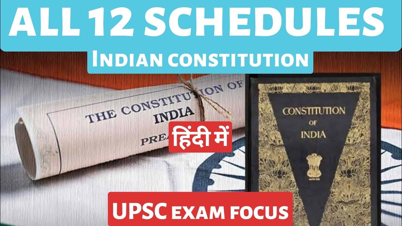 All Schedules of the Indian Constitution | Explanation for UPSC ...