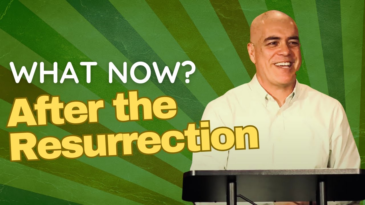 "What Now?" After the Resurrection - Sunday Morning Service || 9AM ...