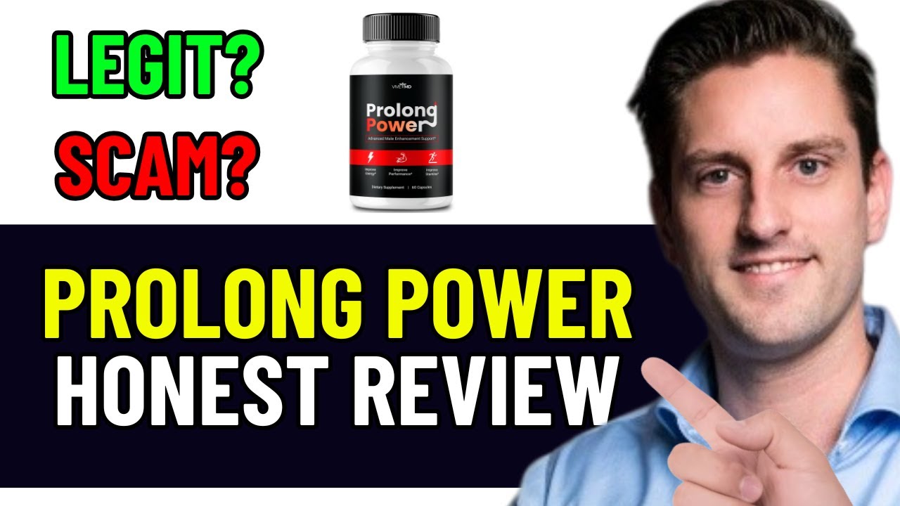 Prolong Power Honest Review (2025) - Legit or Scam? - YouTube