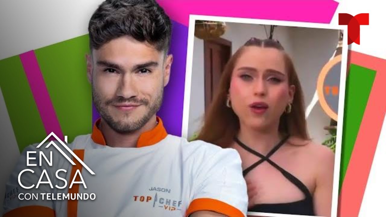 Jason rechaza la ayuda de Natalia en Top Chef VIP | En Casa Con ...