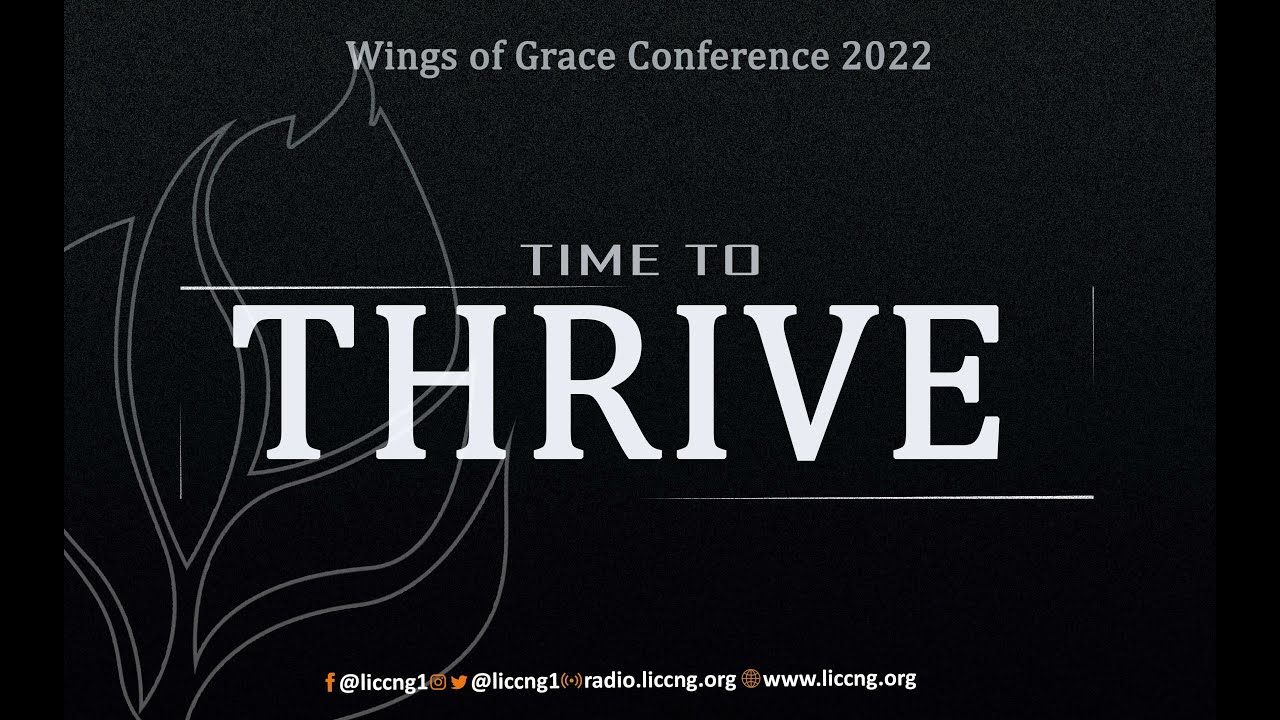 WINGS OF GRACE CONFERENCE ~ DAY FOUR ~25-06-2022 - YouTube