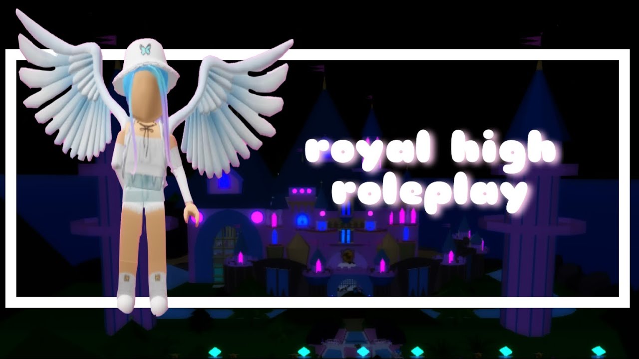 ☆royal high roleplay ☆ - YouTube