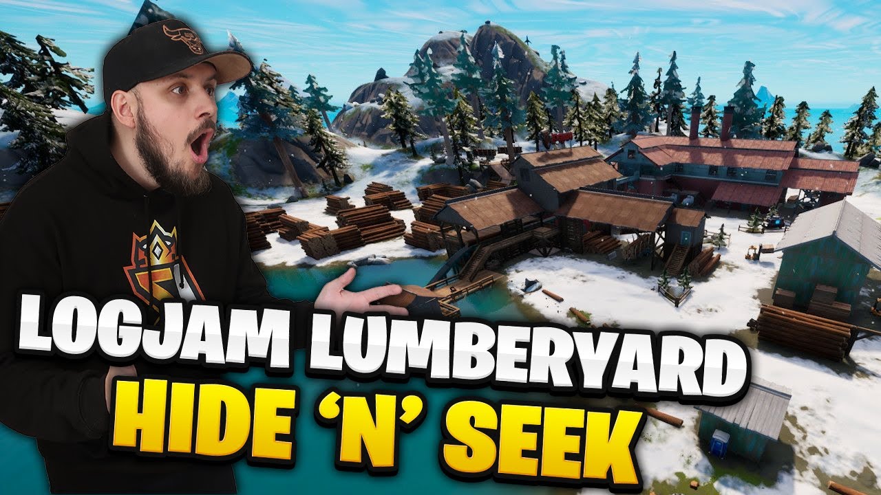 LOGJAM LUMBERYARD HIDE AND SEEK I FORTNITE - YouTube