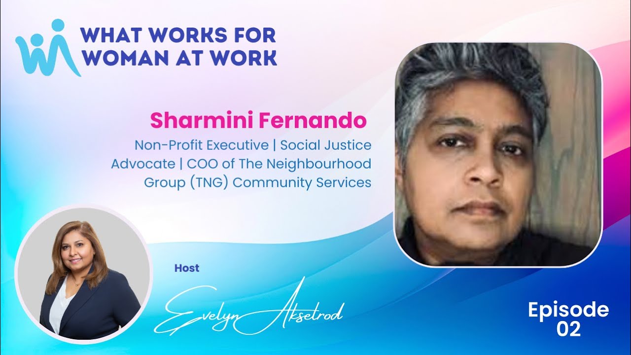 What Works for Women at Work Interview Series: Sharmini Fernando - YouTube