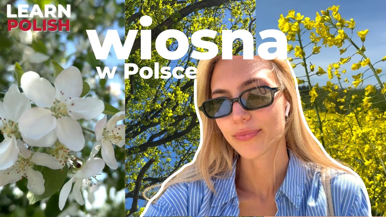 Spring in Poland | polska wiosna (learn Polish) - YouTube