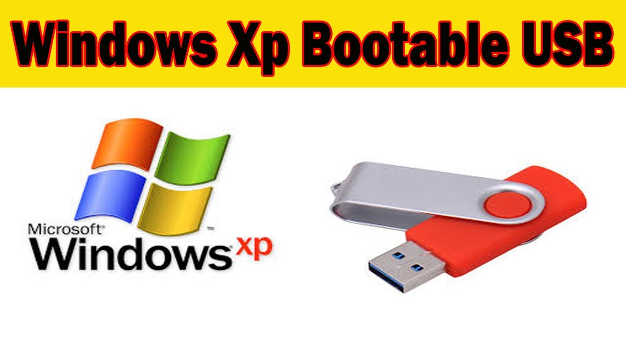 How To Make Windows XP Bootable USB | How to make windows xp bootable ...