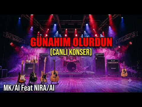 Günahım Olurdun | NIRA/AI x MK/AI [CANLI KONSER] 🔥