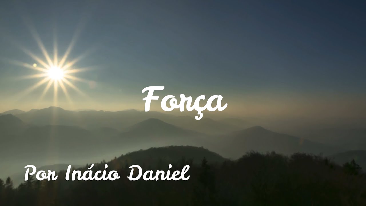 Força - YouTube