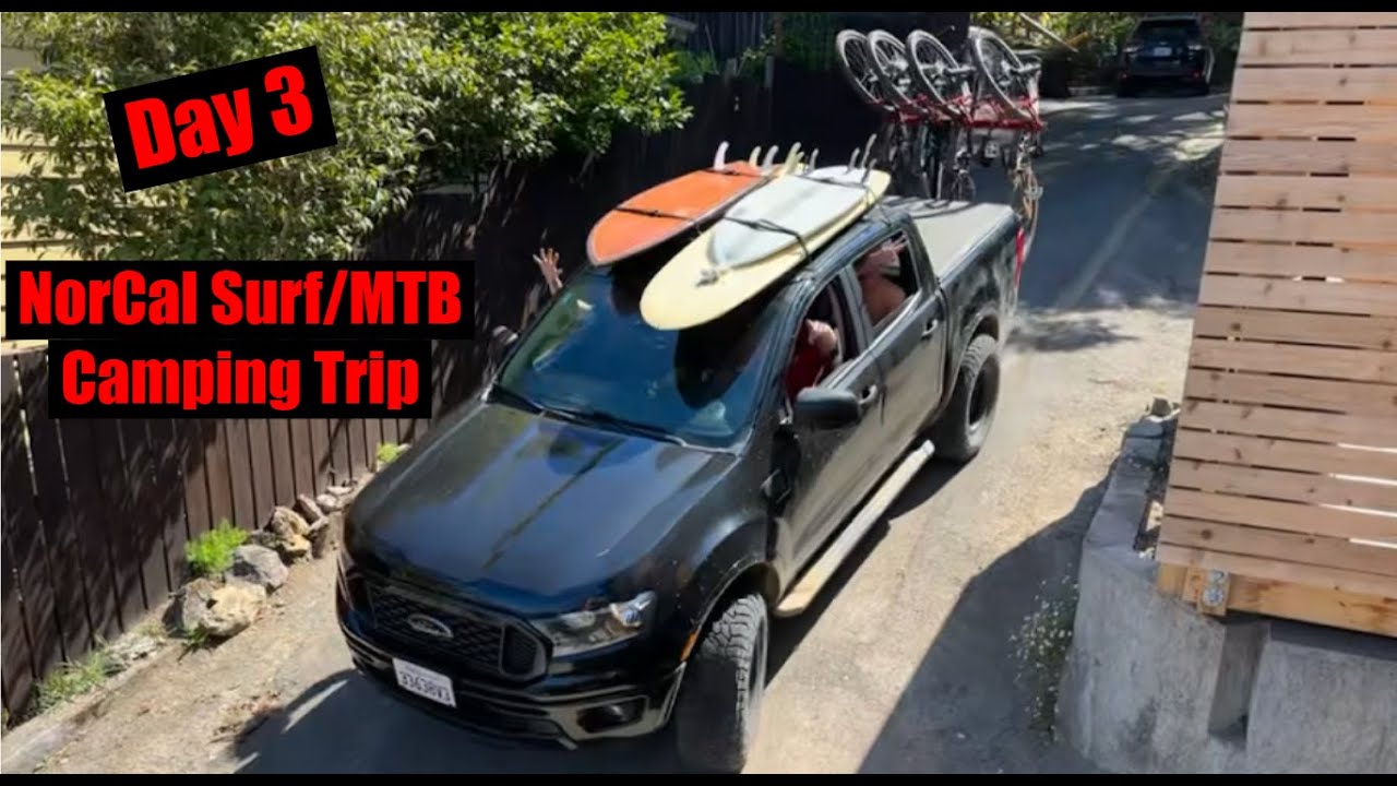 Day 3 NorCal Surf/MTB Camping Trip - Marin! - YouTube