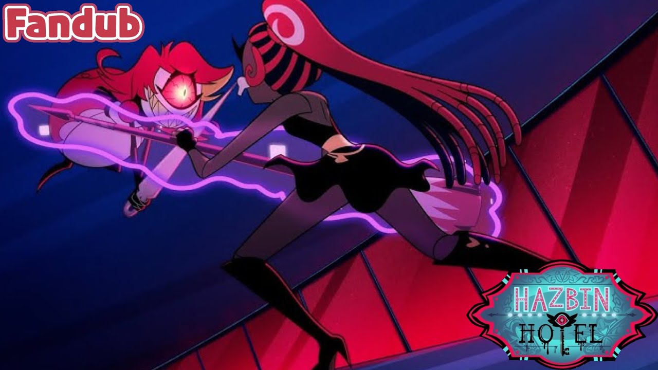 [Fandub] HAZBIN HOTEL: Niffty & Baxter vs Velvette fight scenes || tập ...