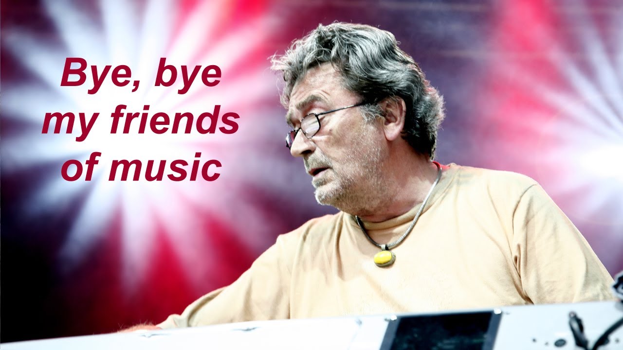 Bye, bye my friends of music - YouTube