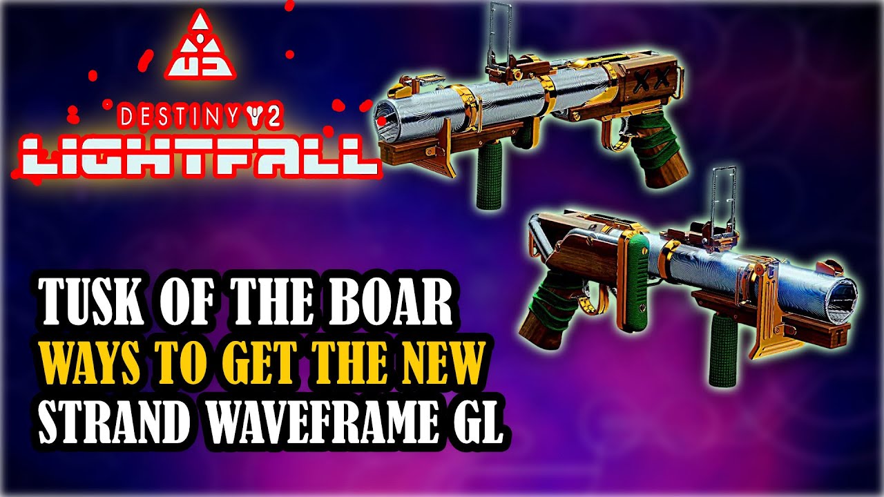 [DESTINY 2] Ways To Get TUSK OF THE BOAR New IRON BANNER STRAND Wave ...