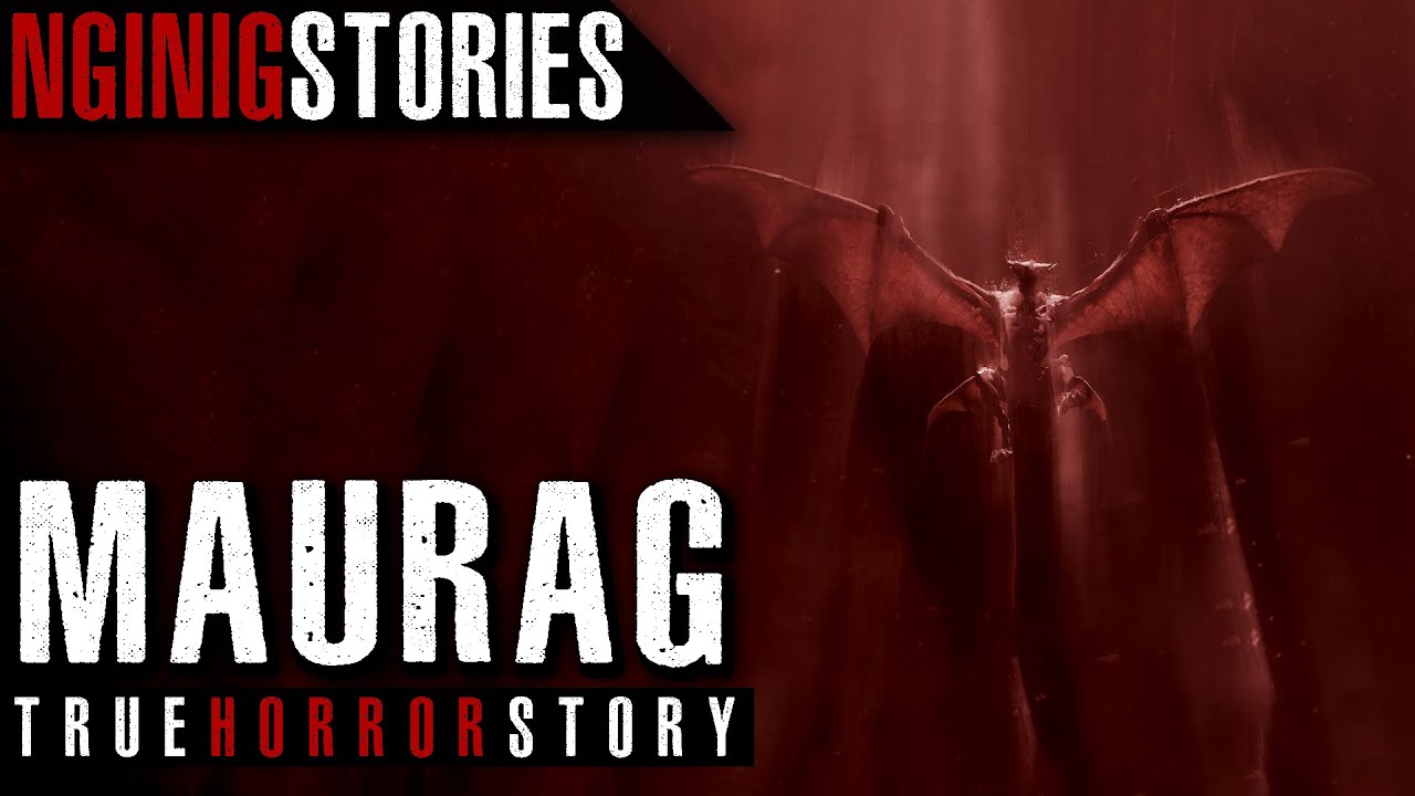 MAURAG | Tagalog Horror Story (True Story) - YouTube