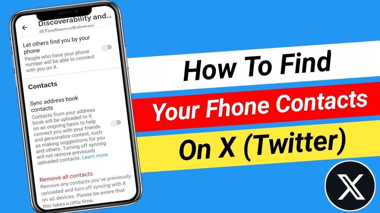 How To Find Your Phone Contacts On X | Search Account On X (Twitter) By ...