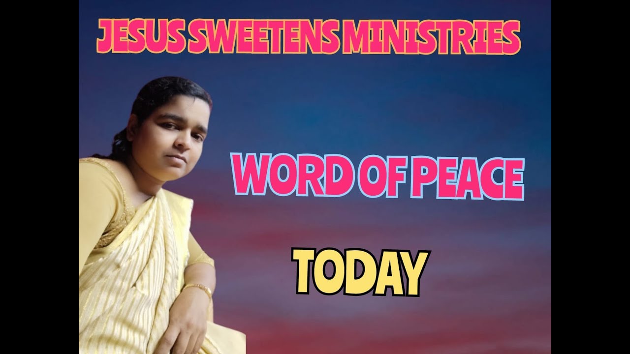 WRD OF PEACE TODAY : 5/11/2024 - YouTube