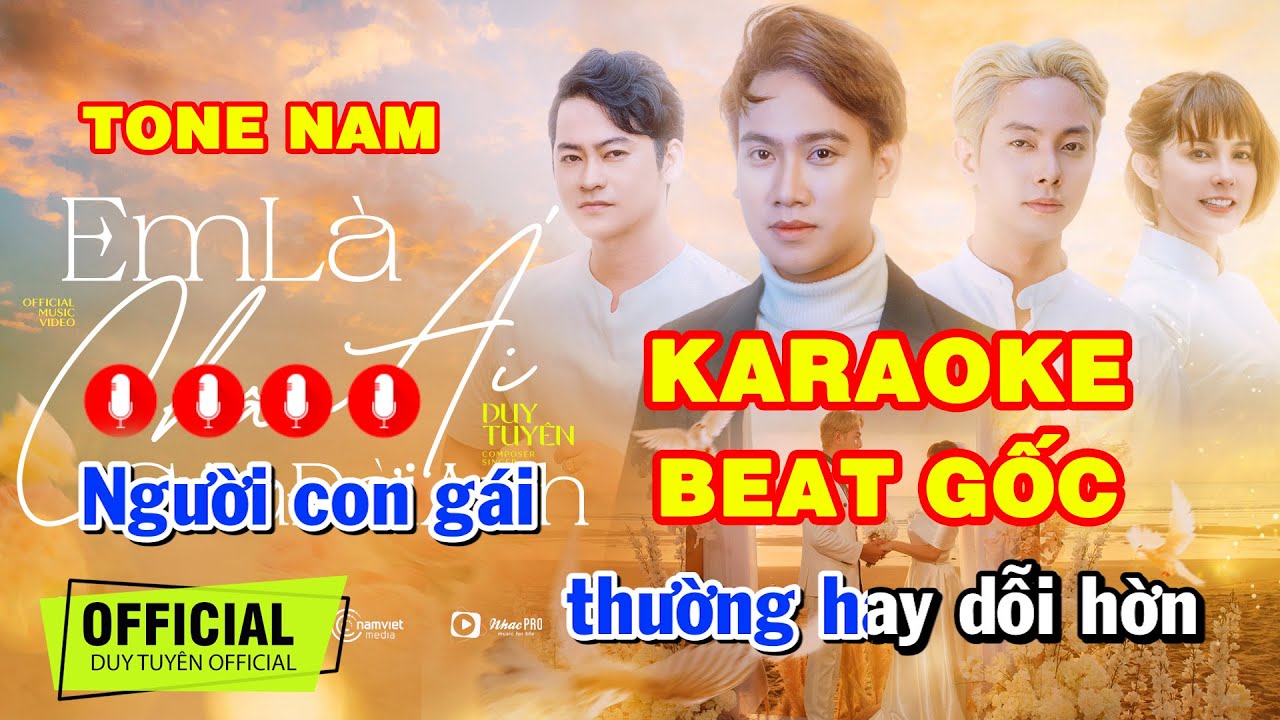 KARAOKE - EM LÀ CHÂN ÁI CỦA ĐỜI ANH - DUY TUYÊN | TONE NAM Chords ...