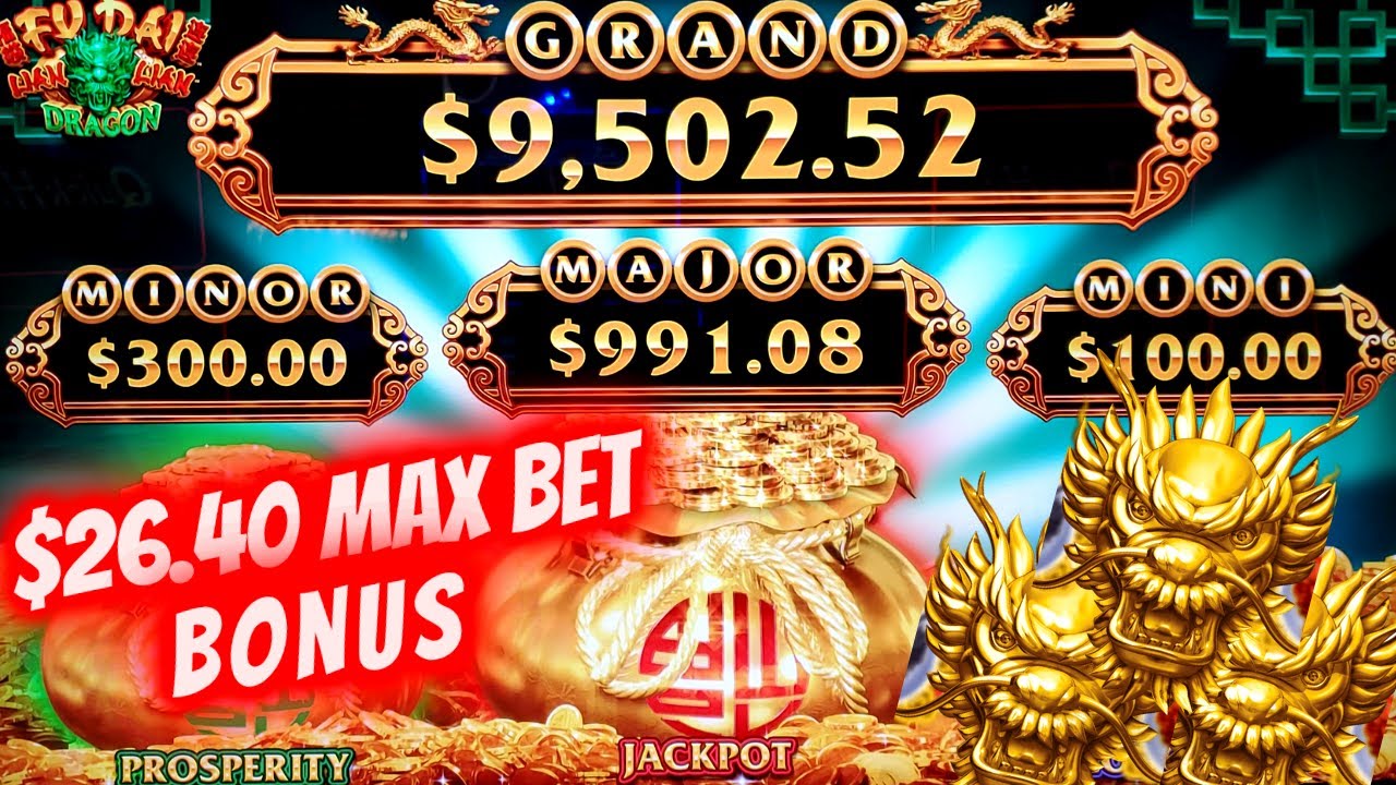 High Limit Fu Dai Lian Lian Dragon 🐲 Slot $26.40 Max Bet Bonus | Live ...