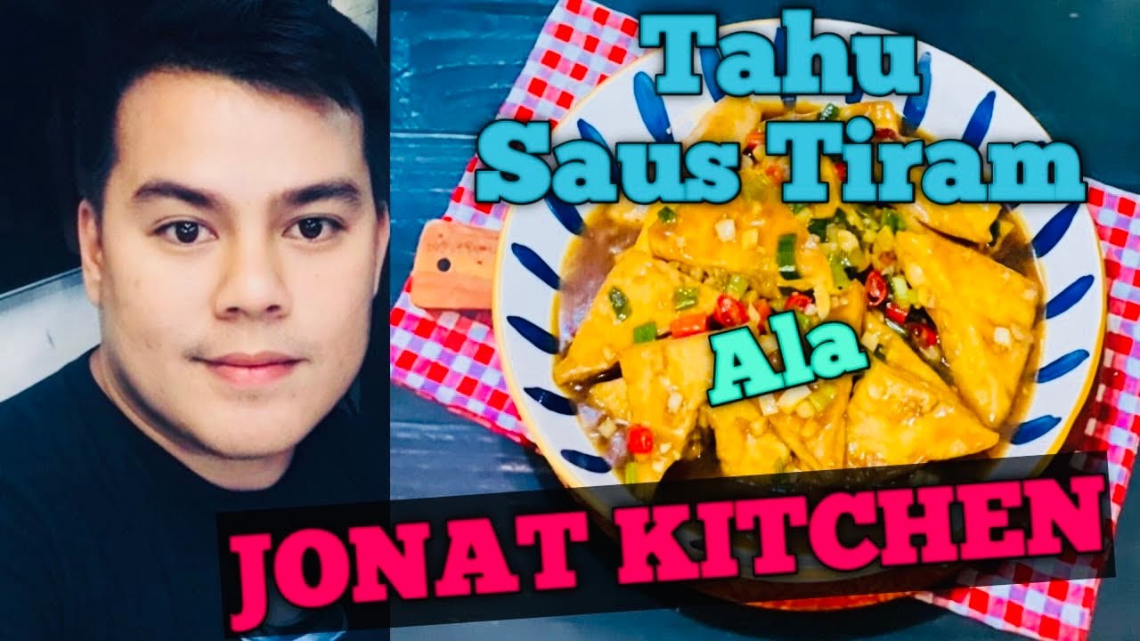Menu Tanggal Tua Nih 🤭😋 - Tahu Saus Tiram Ala Jonat Kitchen - YouTube