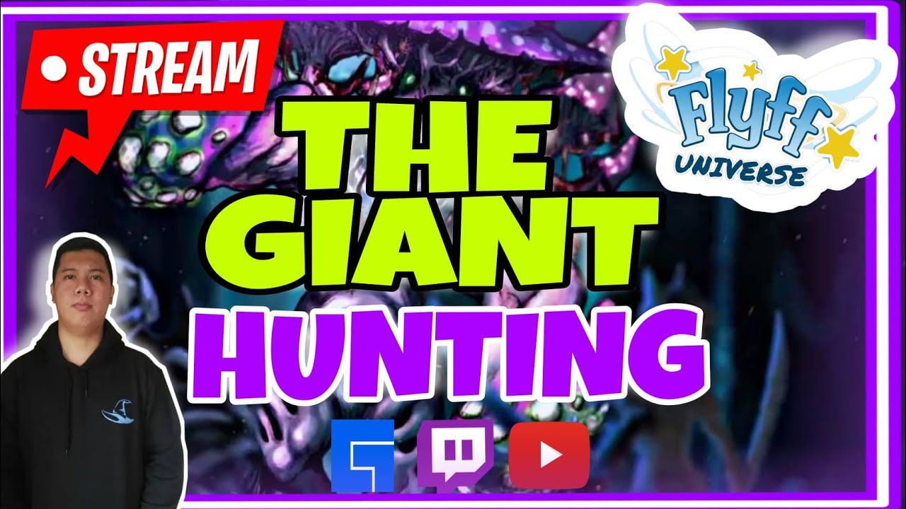 THE GIANT HUNTING EVENT IN FLYFF UNIVERSE - YouTube