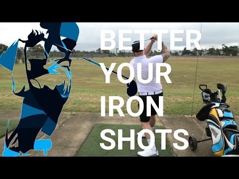 BETTER YOUR IRON SHOTS! Pt 1 - YouTube
