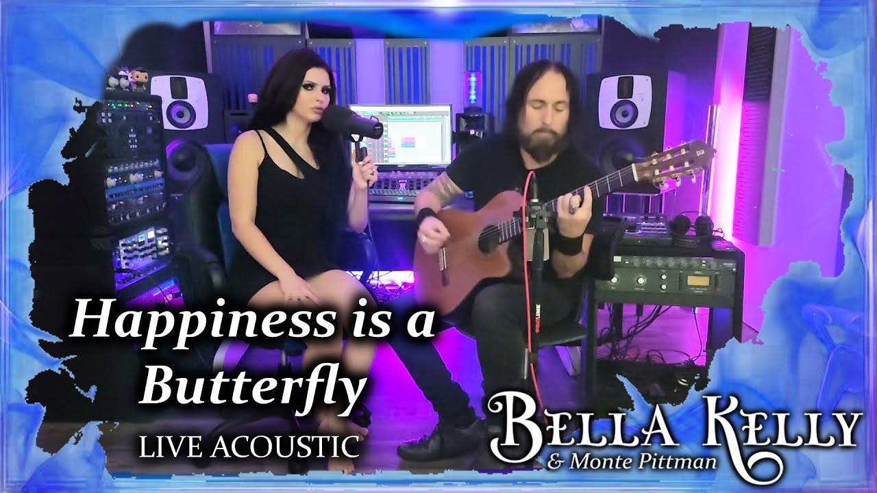 Bella Kelly & Monte Pittman - Happiness is a Butterfly [Lana Del Rey ...