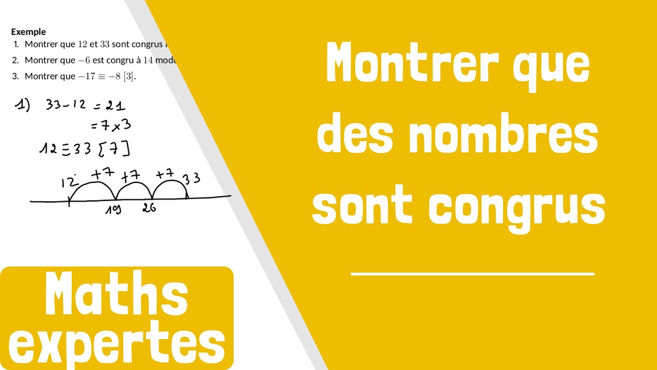 Comment montrer que des nombres sont congrus modulo un entier ? - YouTube