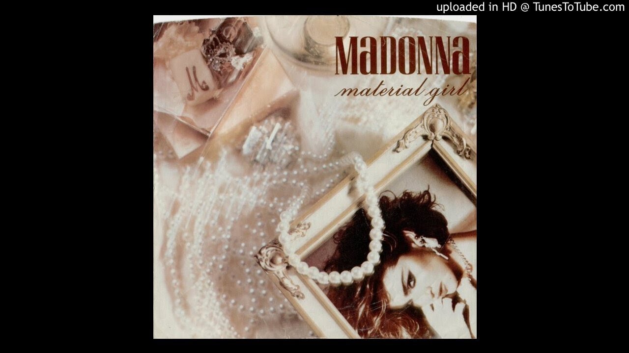 Madonna - Material Girl [7" Single Version] - YouTube