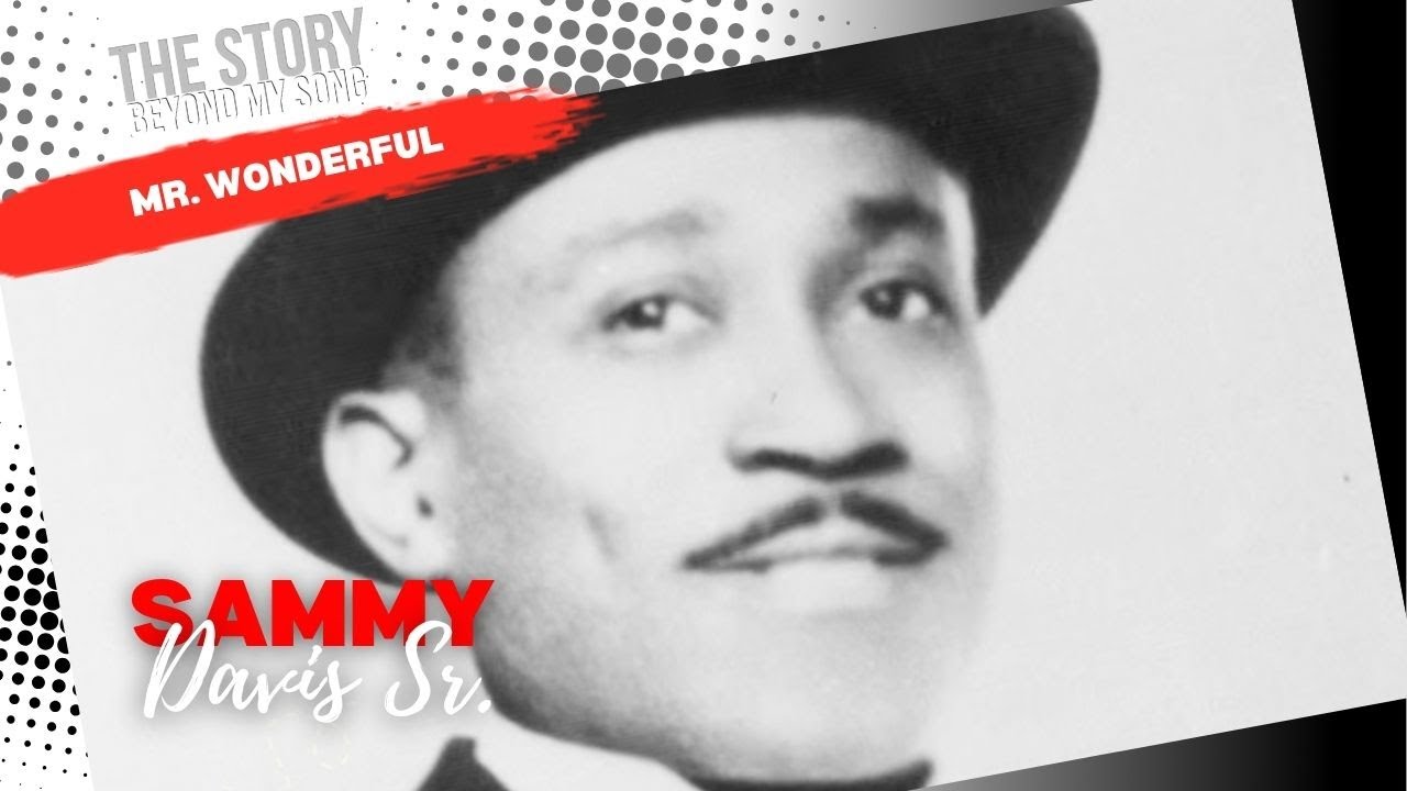 The Story of Sammy Davis Sr. | More Than Mr. Wonderful - YouTube
