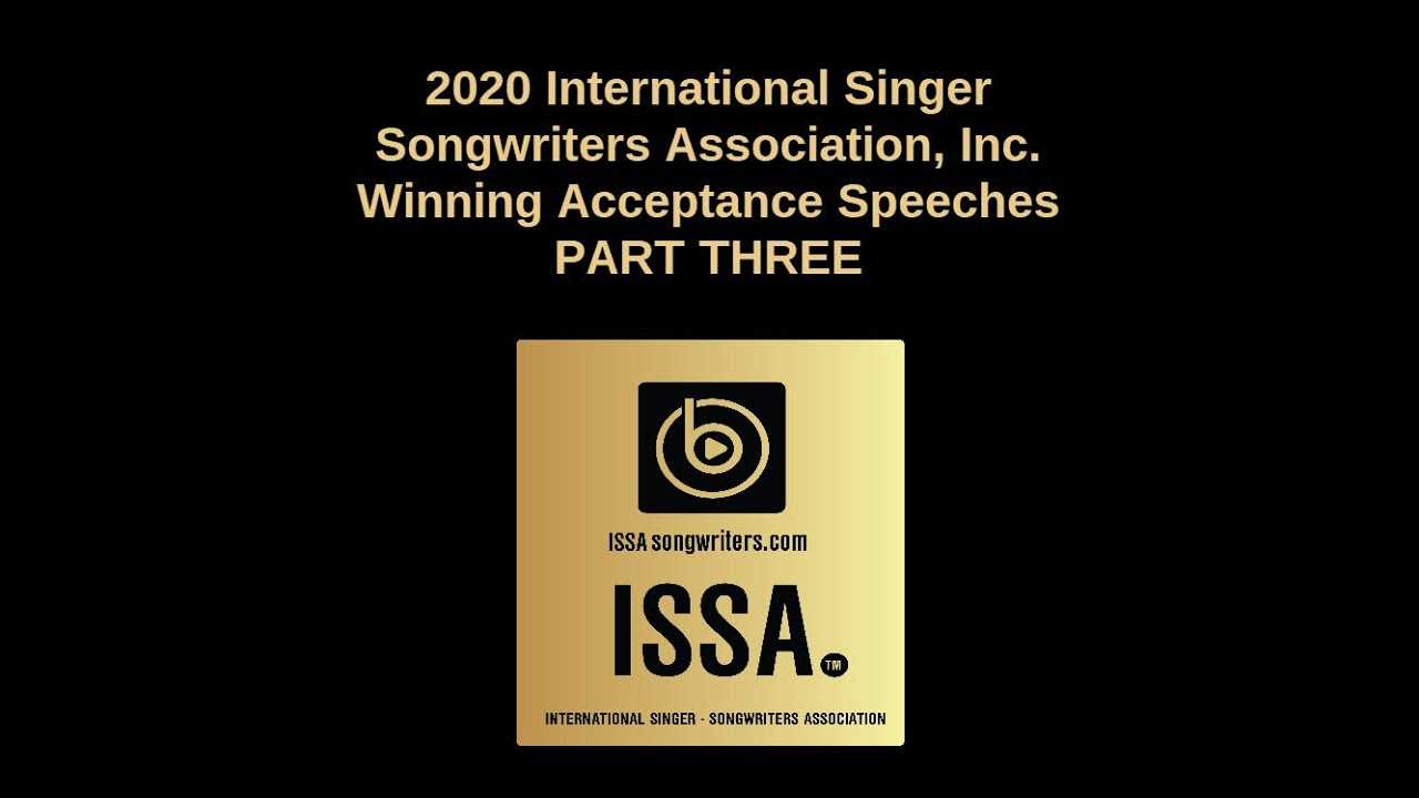 Part Three, Finale 2020 ISSA Awards Worldwide Acceptance Speeches - YouTube