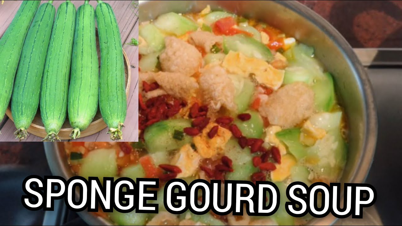 How to Cook Sponge Gourd with soup - YouTube