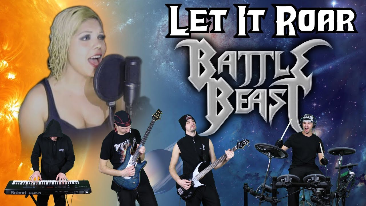 Battle Beast - Let It Roar (Full Cover Collaboration) - YouTube