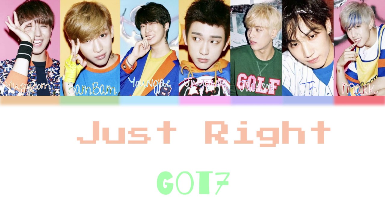 GOT7 - Just Right (딱 좋아) Lyrics [Han/Rom/Eng] Color Coded - YouTube
