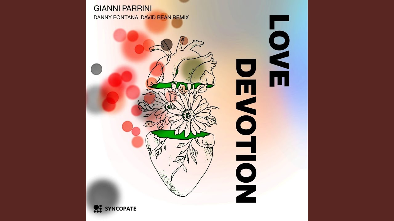 Love Devotion (Danny Fontana, David Bean Remix) - YouTube