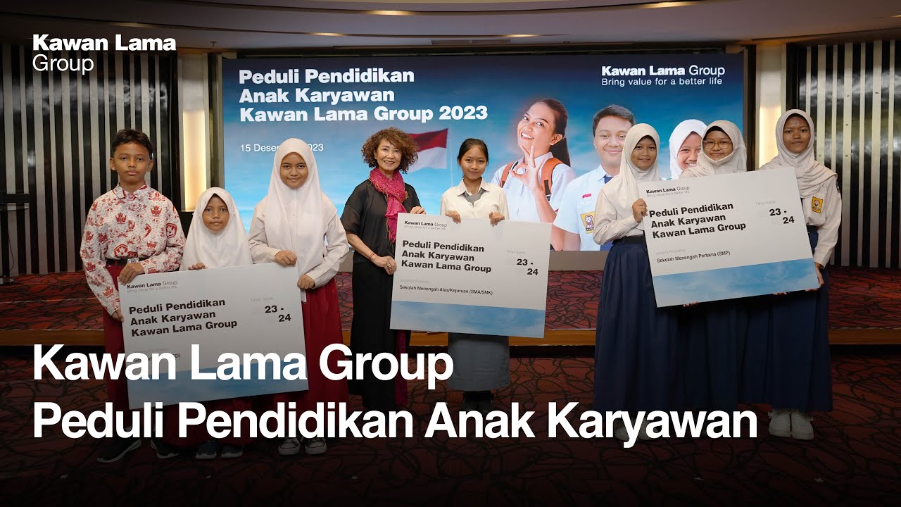 Kawan Lama Group Peduli Pendidikan Anak Karyawan - YouTube